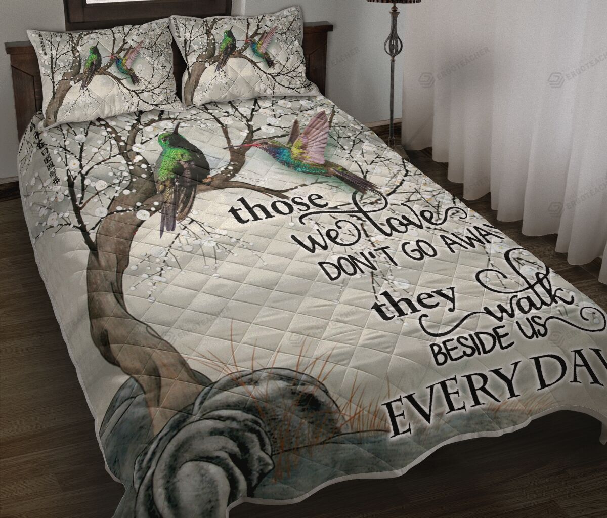 Those We Love Don't Go Away They Wail Beside Us Every Day Hummingbird ...