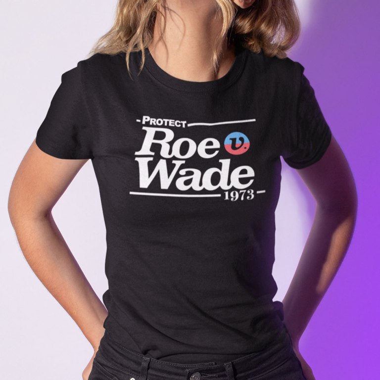 Protect RBG Roe V Wade 1973 T Shirt - Bluefink