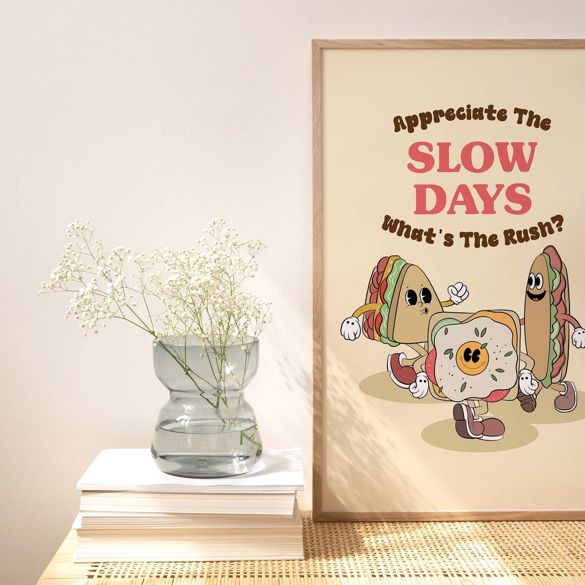 Appreciate The Slow Days What's The Rush Motivational Quotes 70s Style ...
