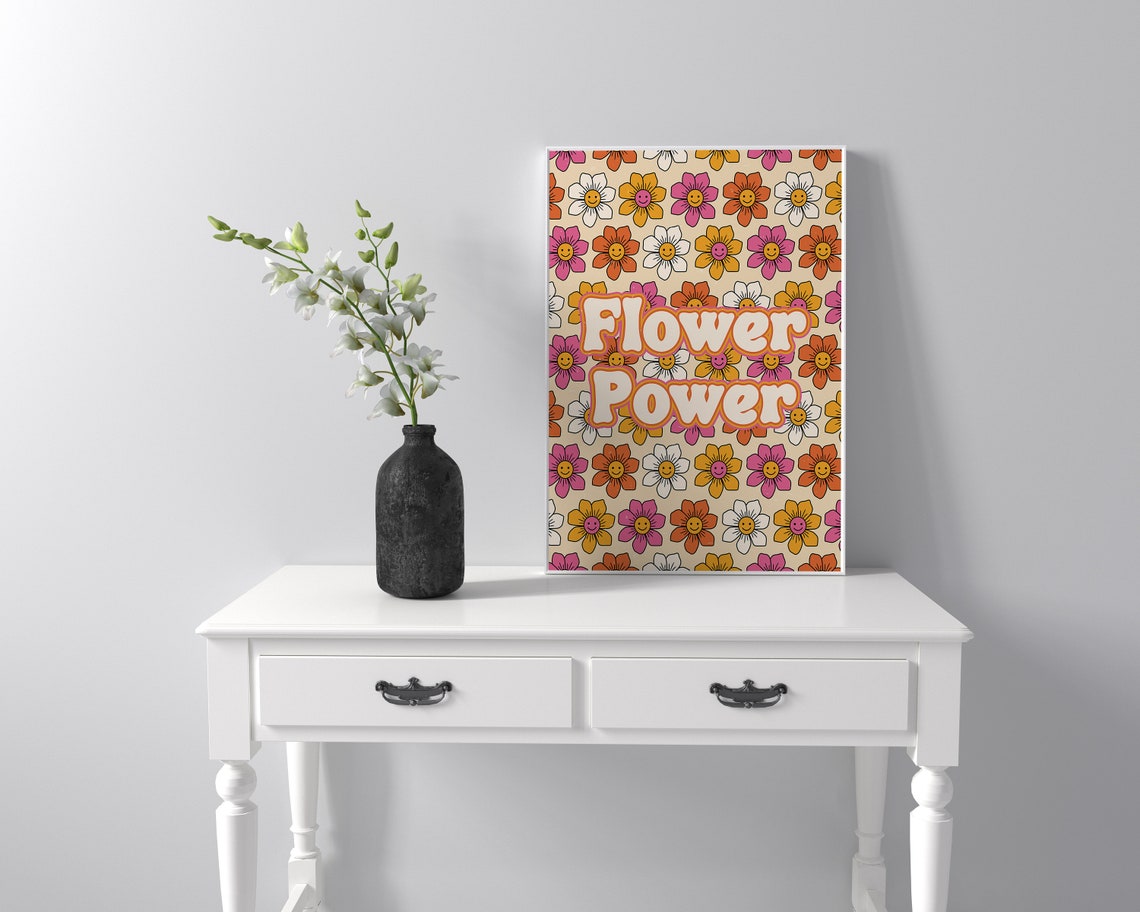 Flower Power Print Floral Motivational Quote Aesthetic Vintage 70s ...