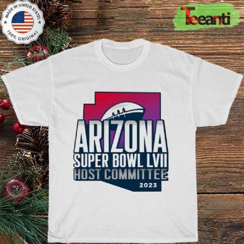 Arizona Super Bowl 2023 Lvii Host Commitee T-Shirt - Bluefink