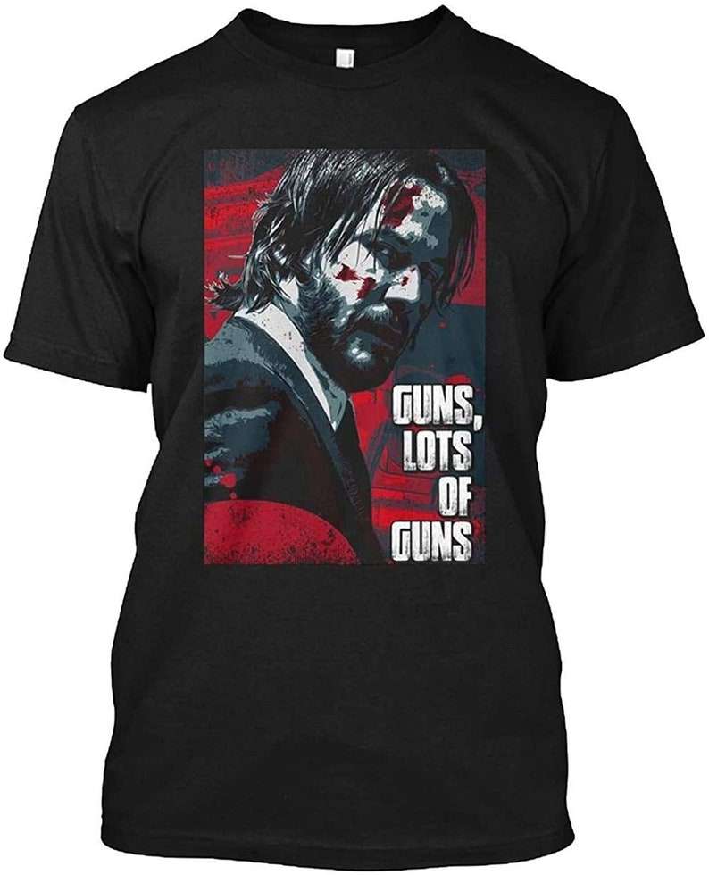 Keanu Reeves Guns Lot Of Guns T-Shirt - Bluefink