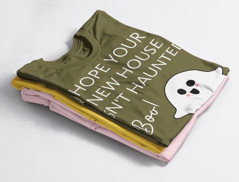 Haunted New Neighbor Housewarming Shirt - Funny New Homeowner ...