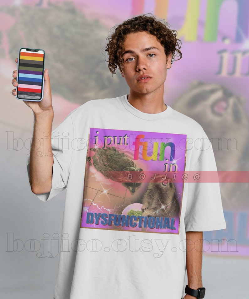 I Put FUN in DYSFUNCTIONAL Opossums Meme Hoodie, Trash Possum Tee, Funny Possum Shirt - Bluefink