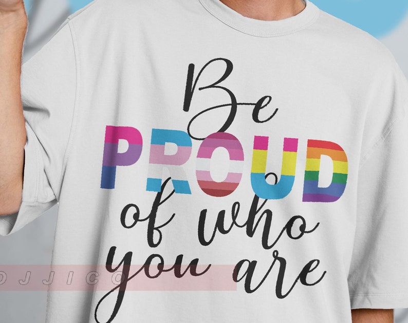 PRIDE Months Shirt with Rainbow Love Symbol - Be Proud of Who You Are ...
