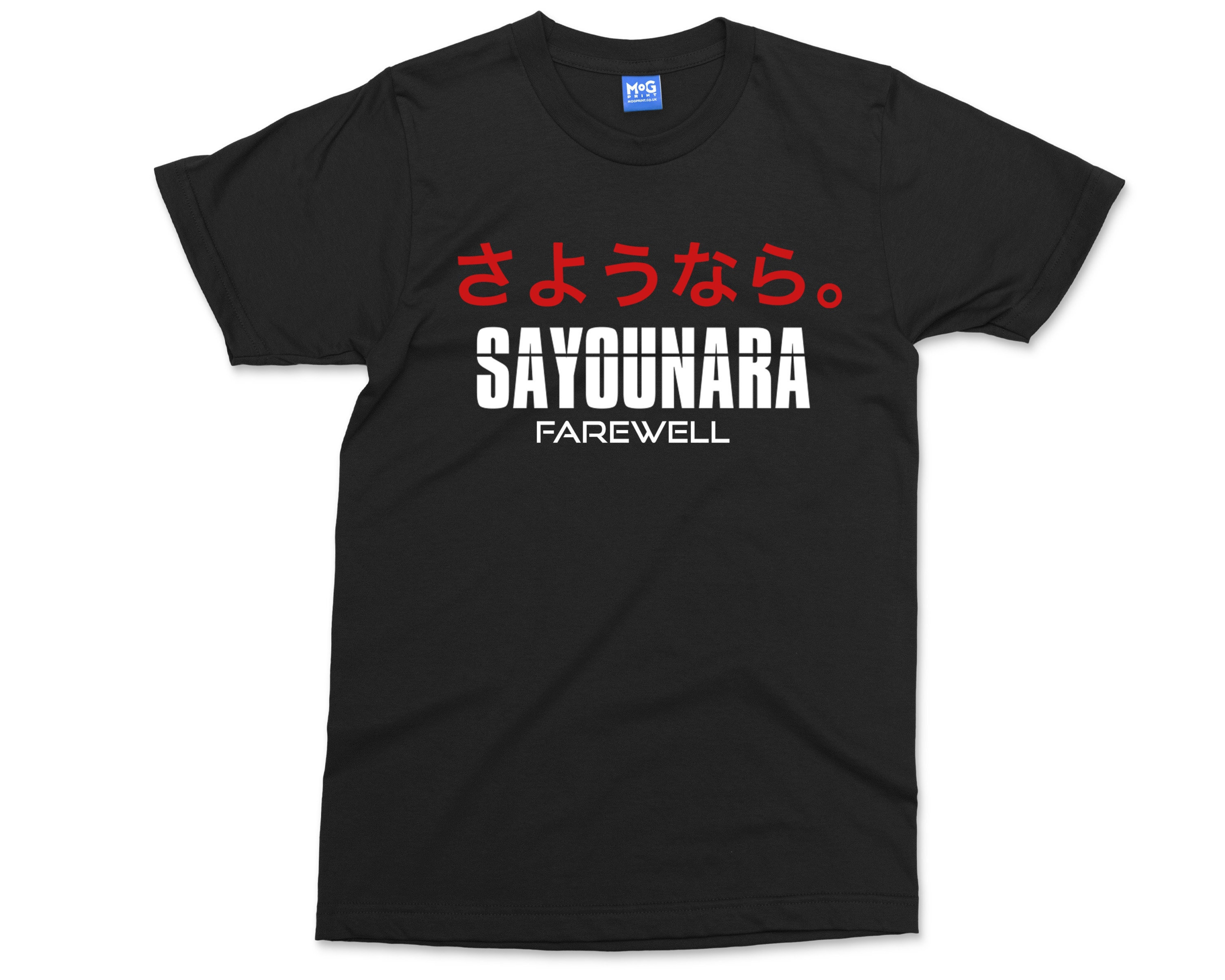 Sayonara Inspired T-shirt - Goodbye Lovers Japanese Vacation Manga Gift ...