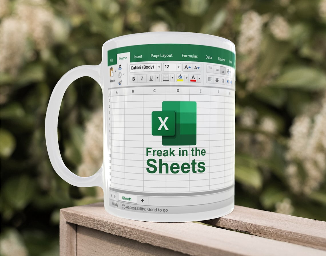 Freak In The Sheets Excel Mug Perfect T For Excel Wizards And