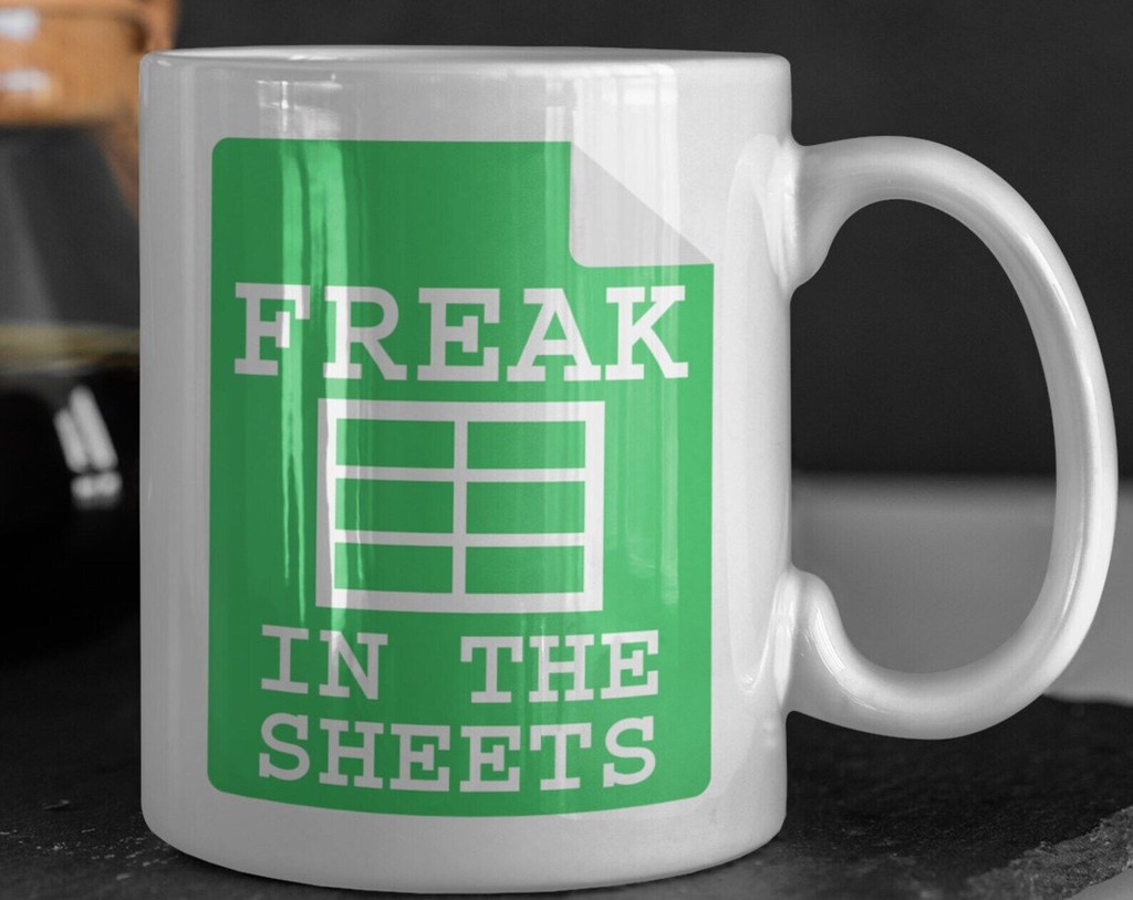 Funny Excel Mug - Freak in the Sheets Spreadsheet Mug - Perfect Office ...
