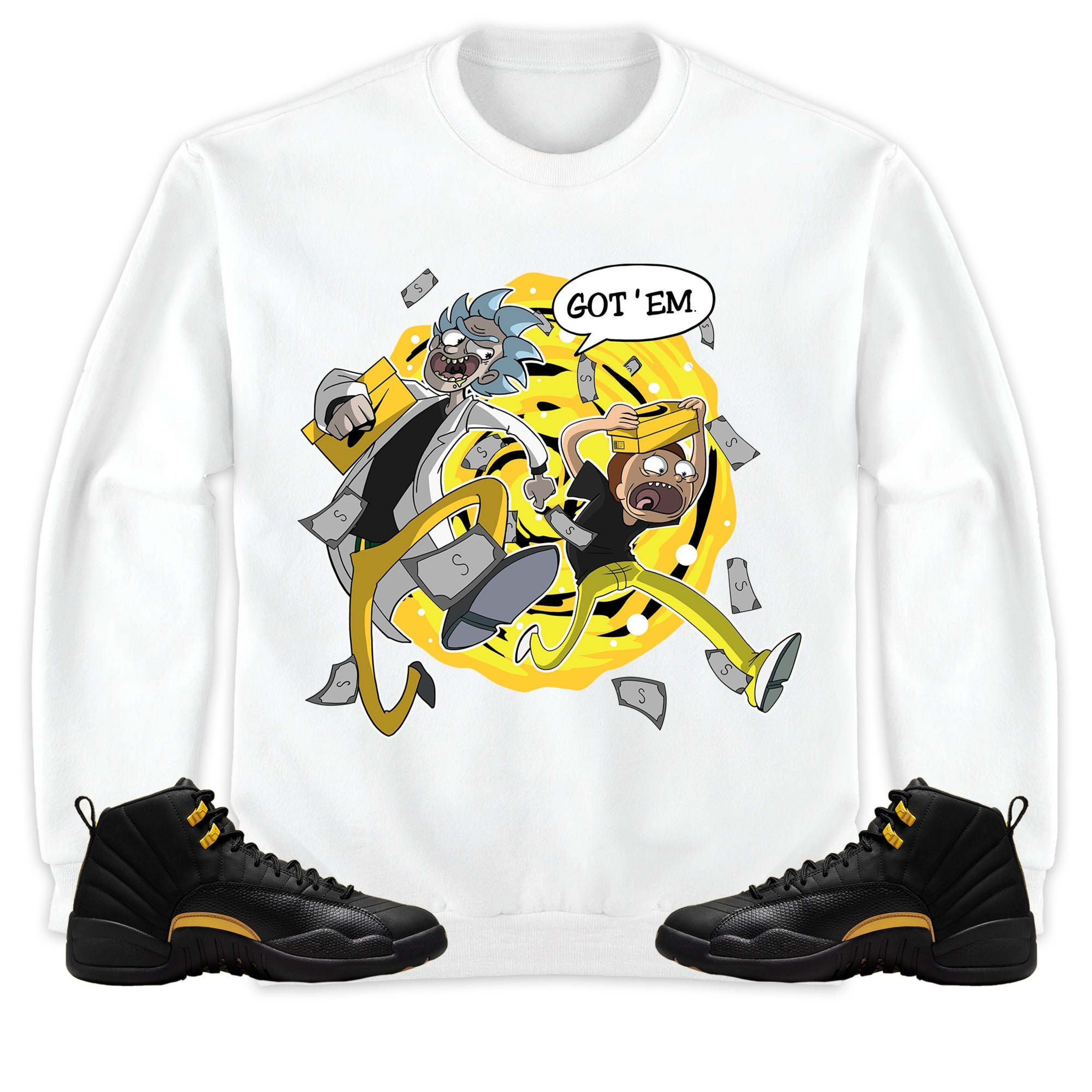 Jordan 12 Black Taxi Unisex Sweatshirt, Hoodie Rick Got Em, Shirt To ...